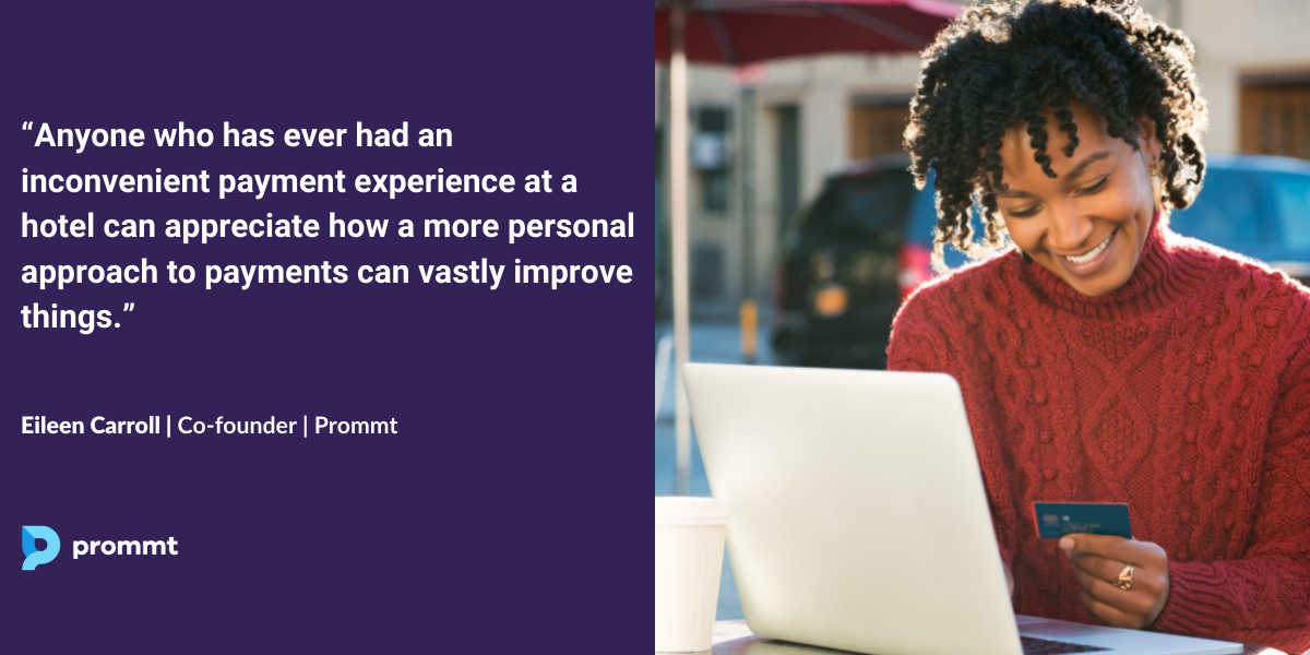 Prommt payments: making every guest feel like a VIP - Prommt